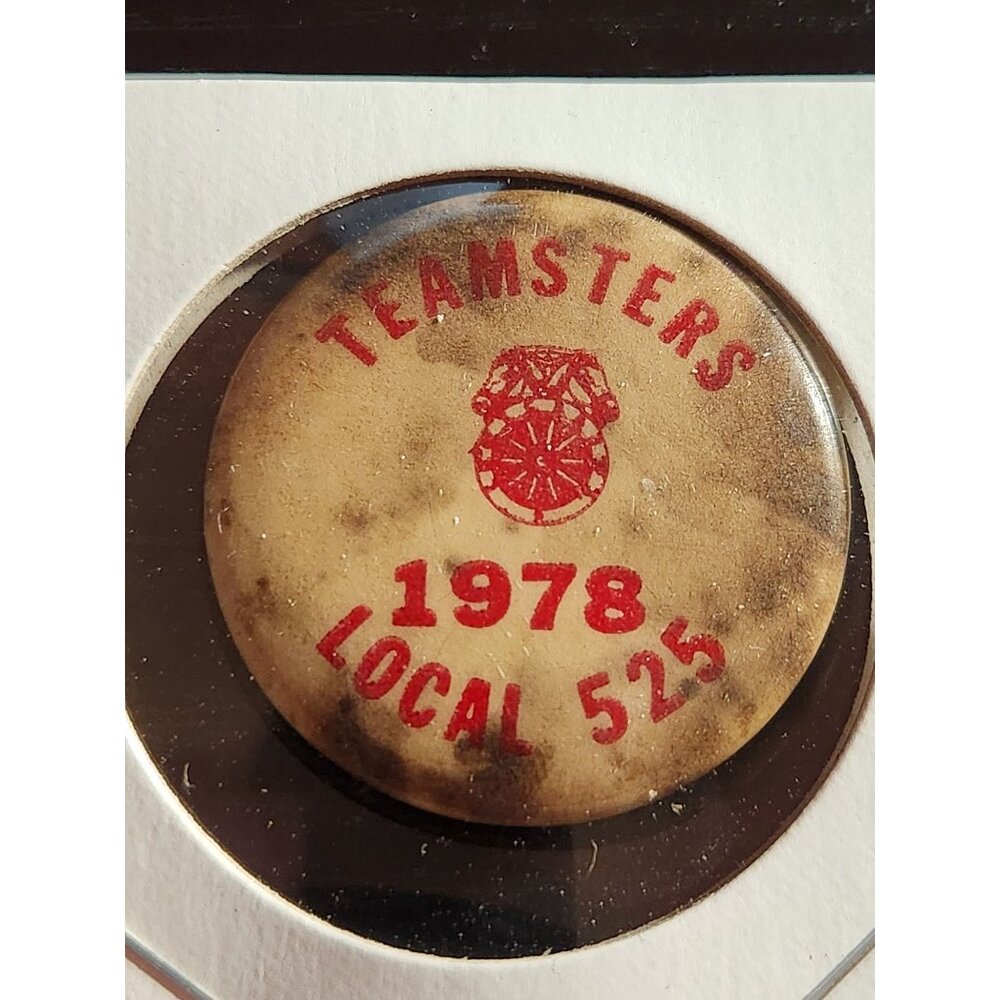 Vintage Teamsters 1978 Local 525 Pin Button - Gem